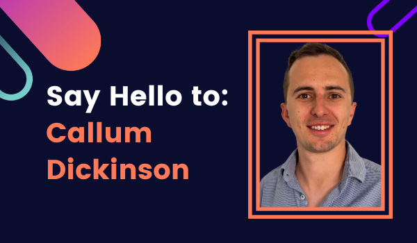 Say Hello to: Callum Dickinson | BabelQuest